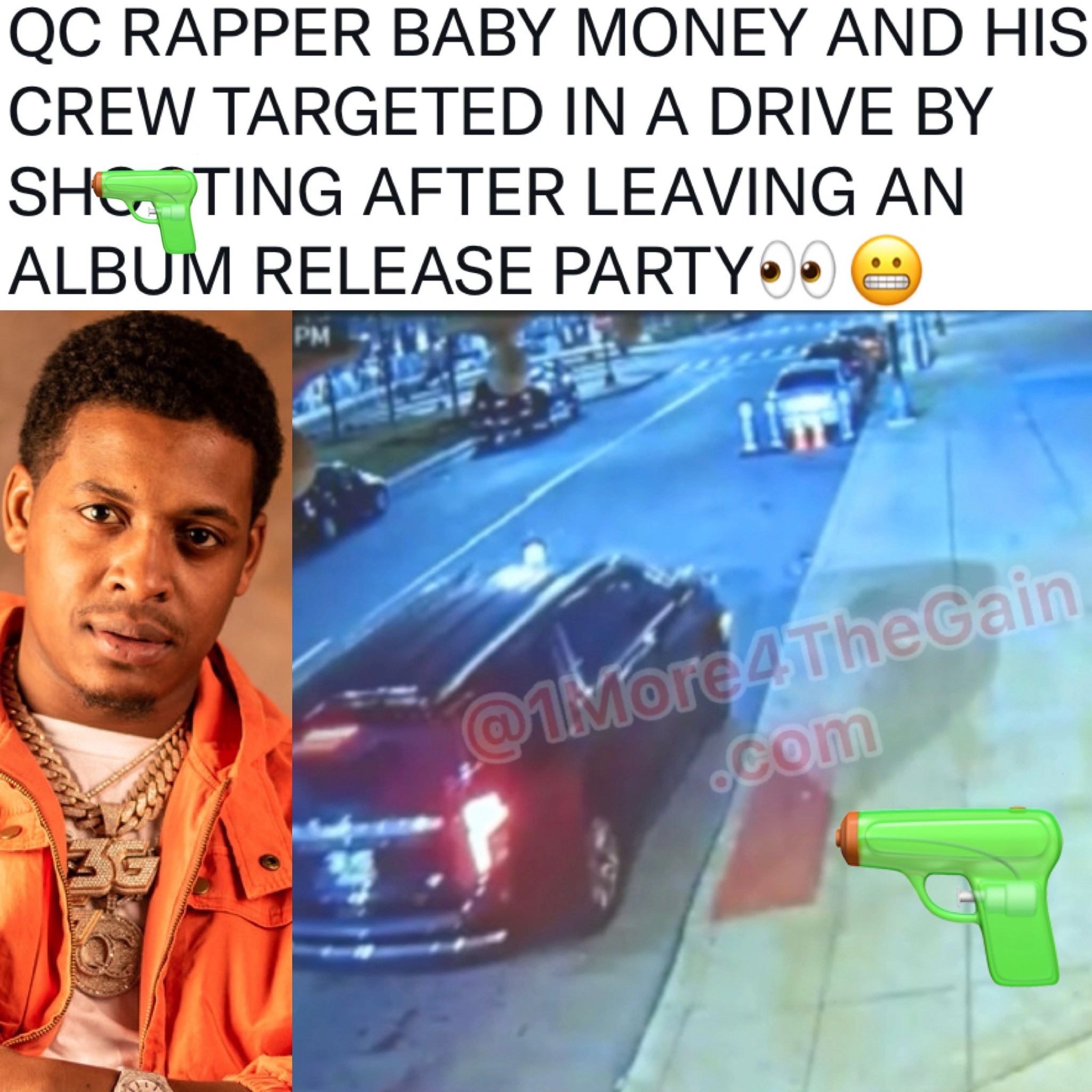 QC RAPPER BABY MONEY AND HIS CREW TARGETED IN A DRIVE BY SHOOTING