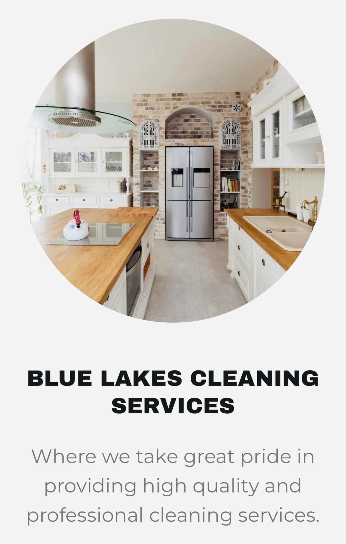 Blue Lakes Cleaning