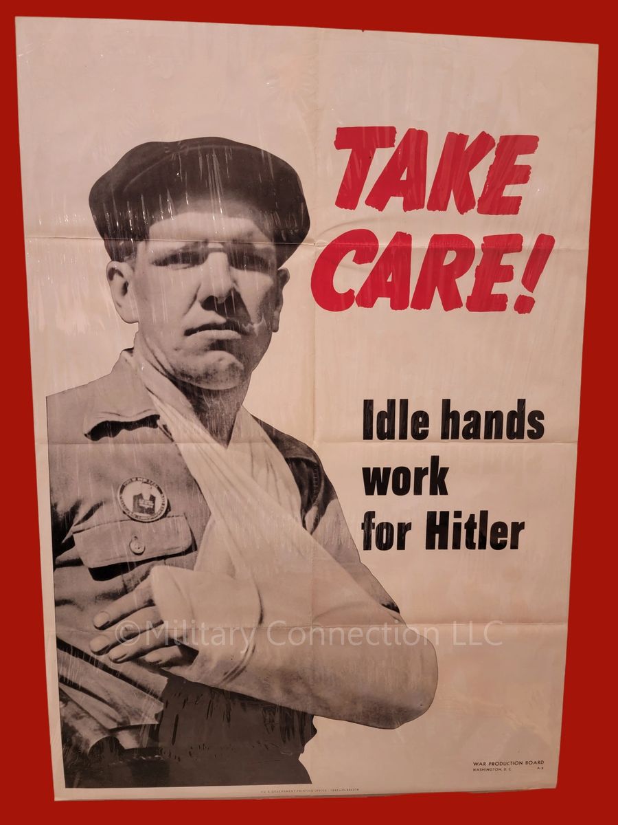 WWII Take Care! Idle Hands Work For Hitler Poster