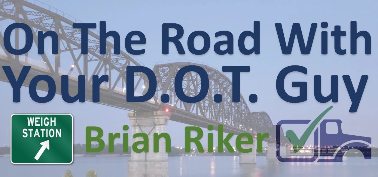 On The Road With Your D.O.T. Guy