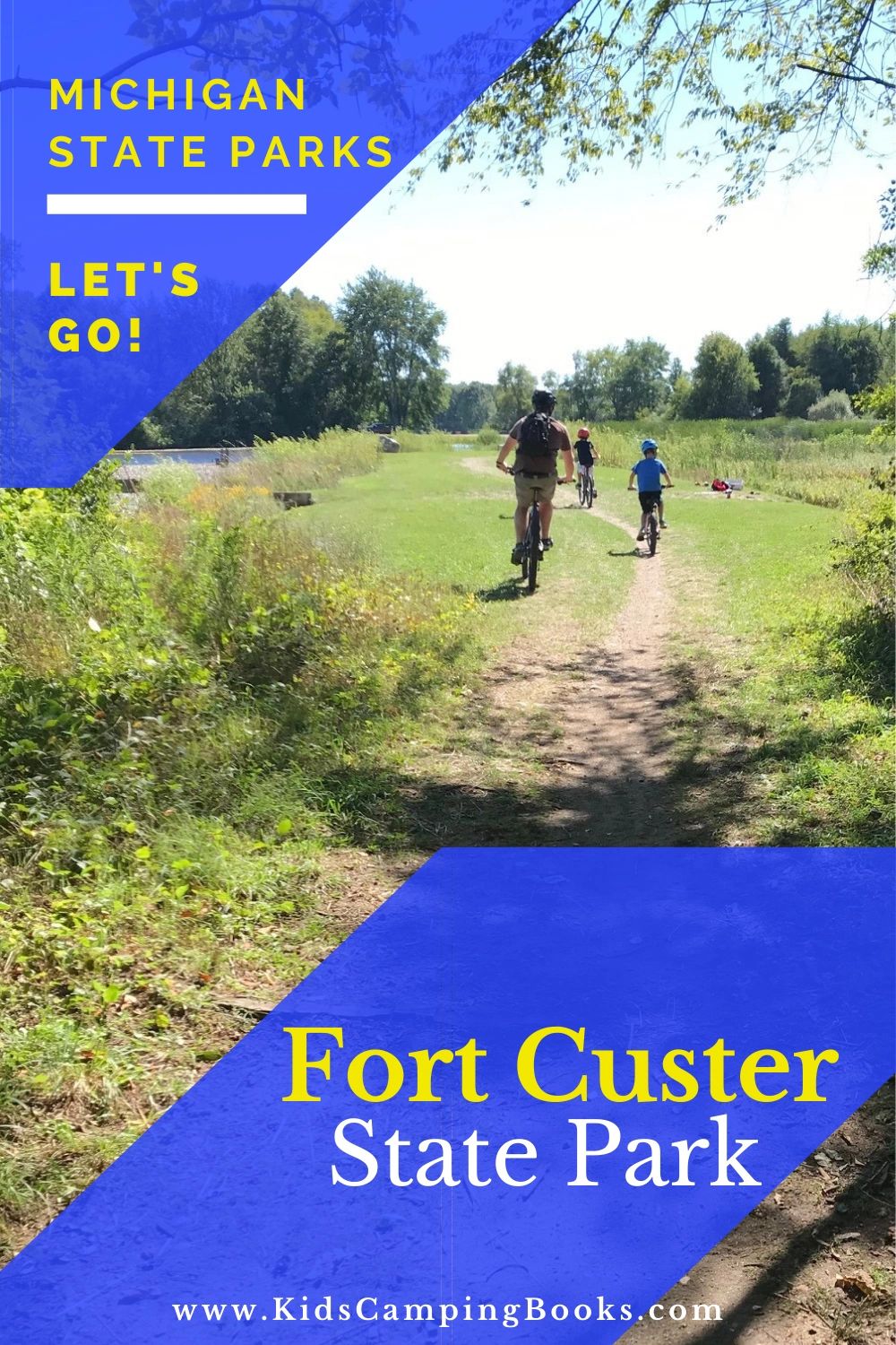 Fort Custer State Park, Michigan – Hiking, Biking, and Boating