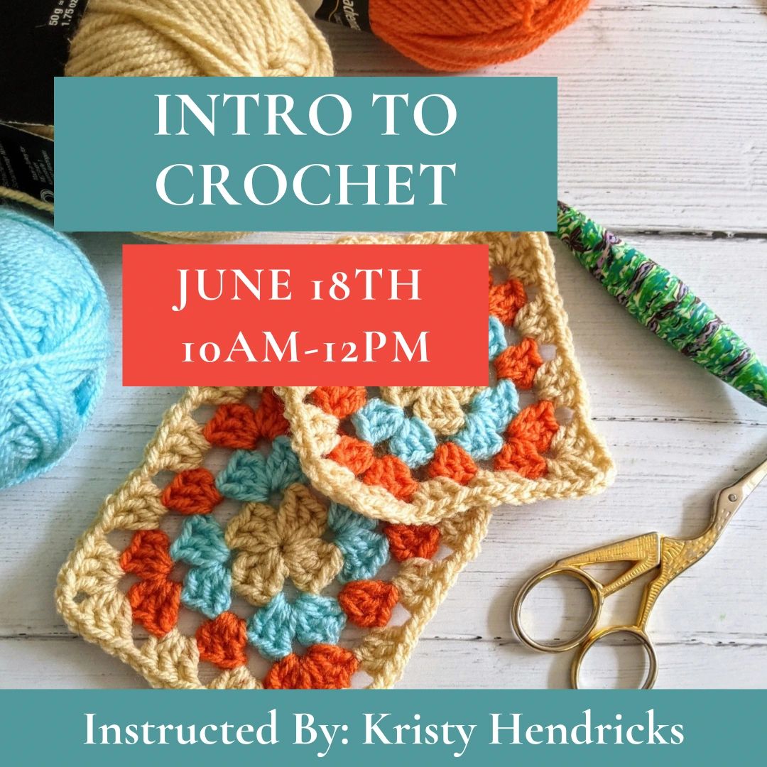 Intro to Crochet