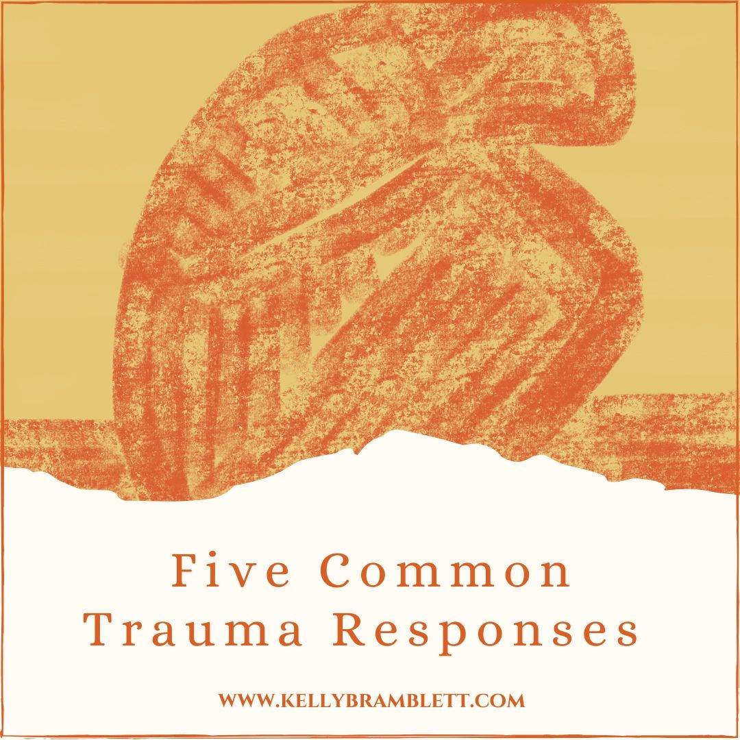 Five Common Trauma Responses