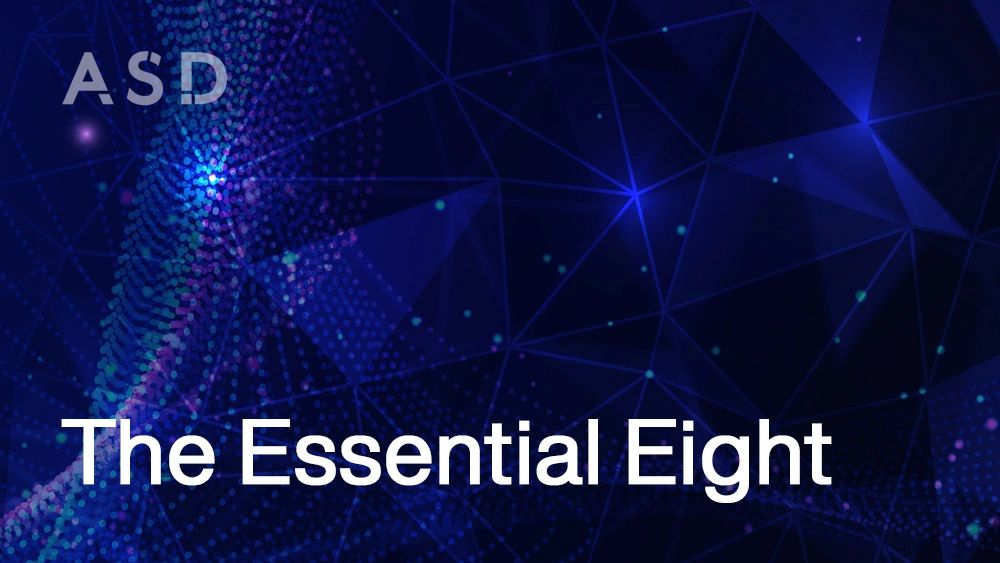 Rethinking Australia's ASD Essential Eight: