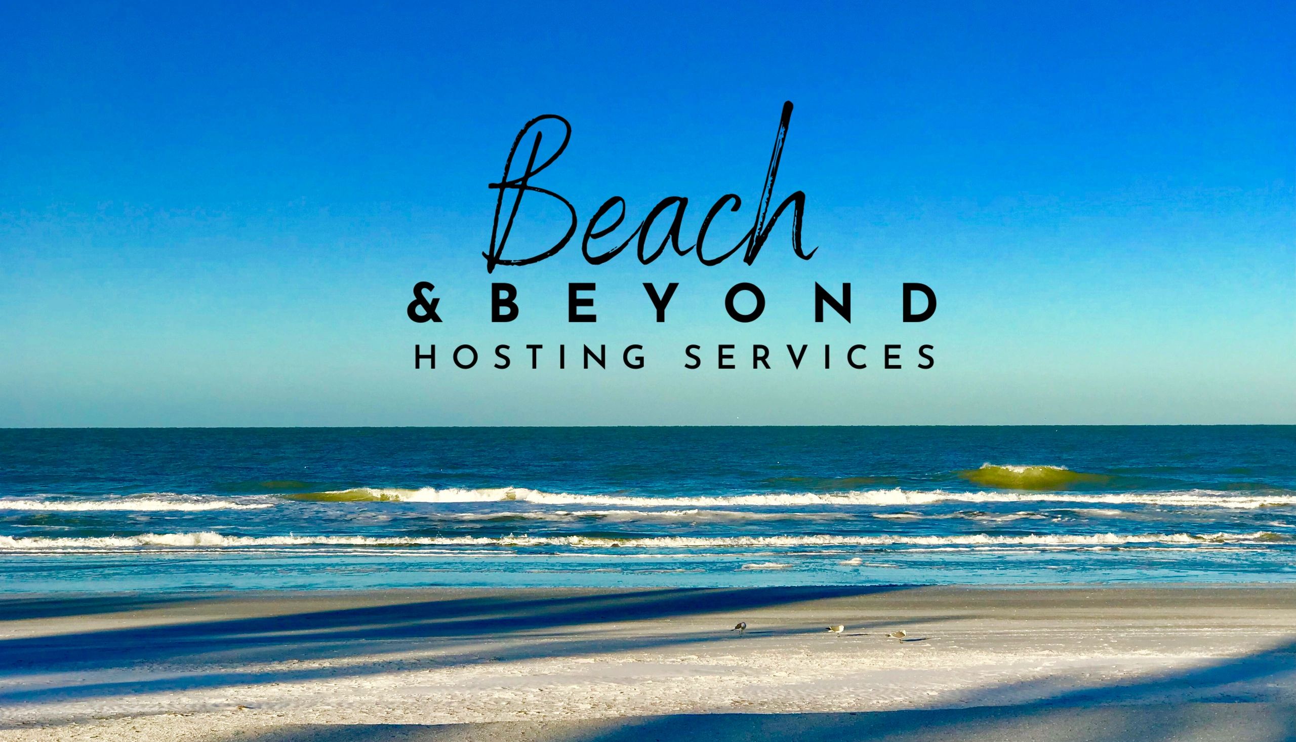 Beach & Beyond Hosting Services - Home