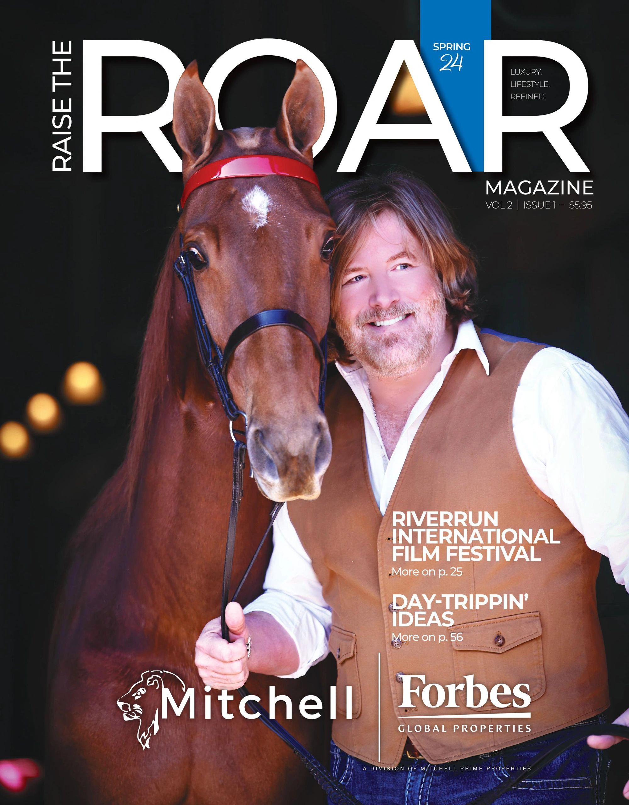 Raise The Roar - The Epitome of Luxury Lifestyle Refined