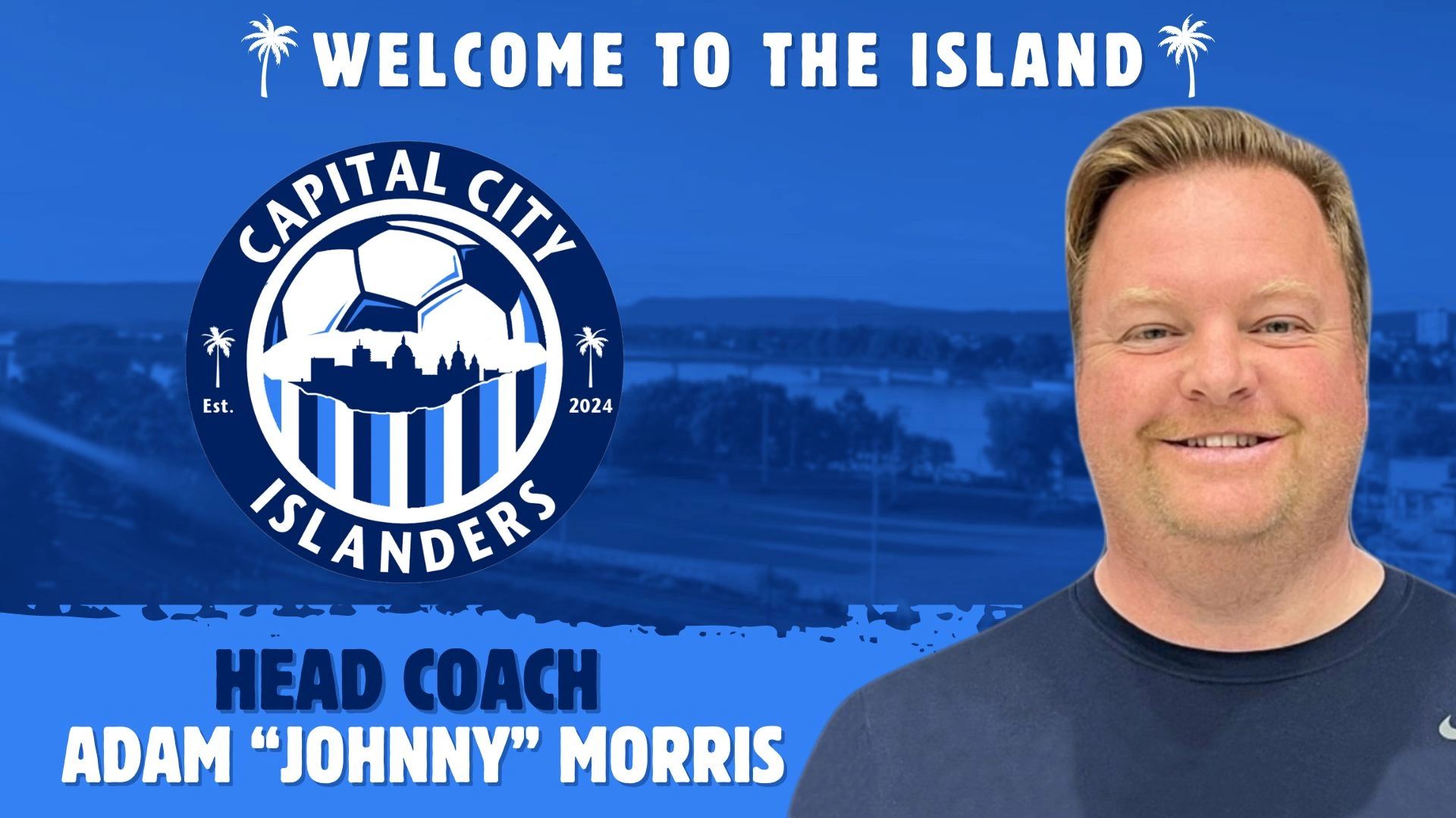 Capital City Islanders Announce Expert Adam Morris as Head Coach