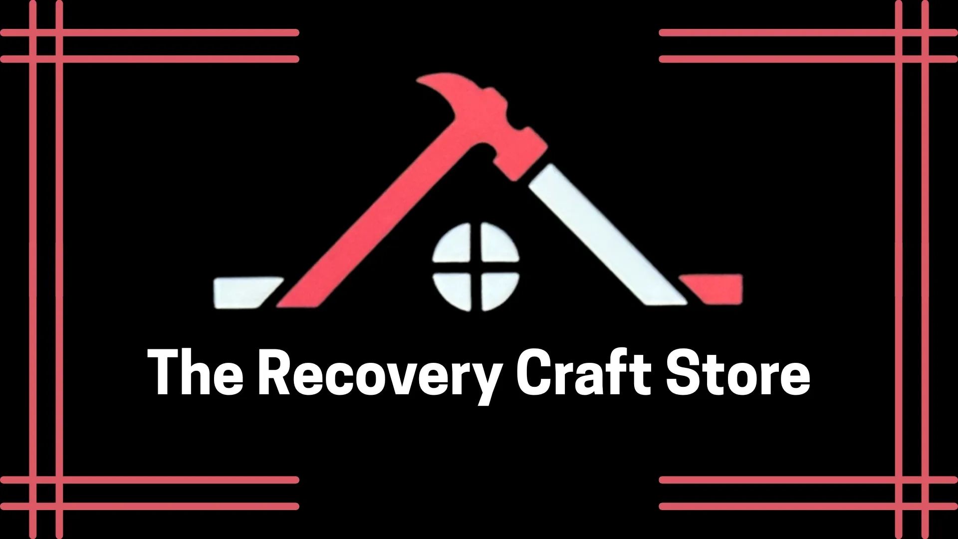 The Recovery Craft Store