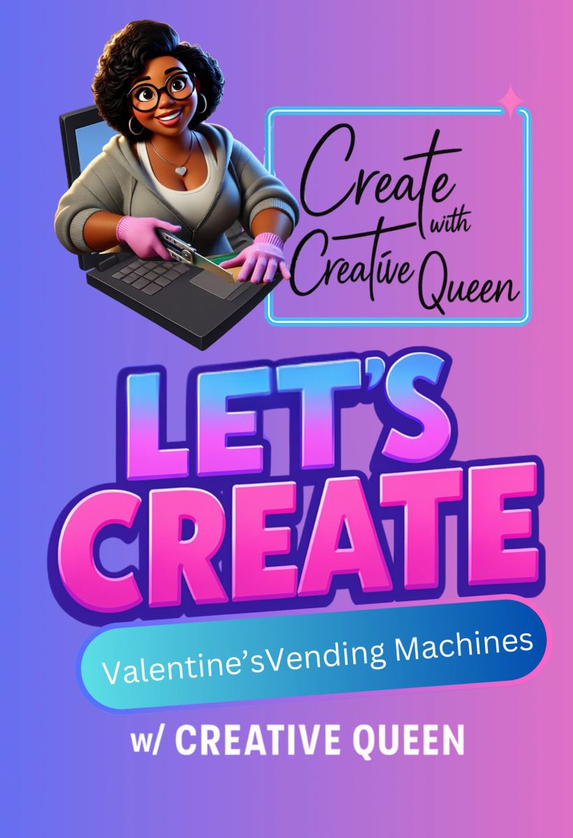 Let's Create Valentine's Day Vending Machines - A LA CARTE Template