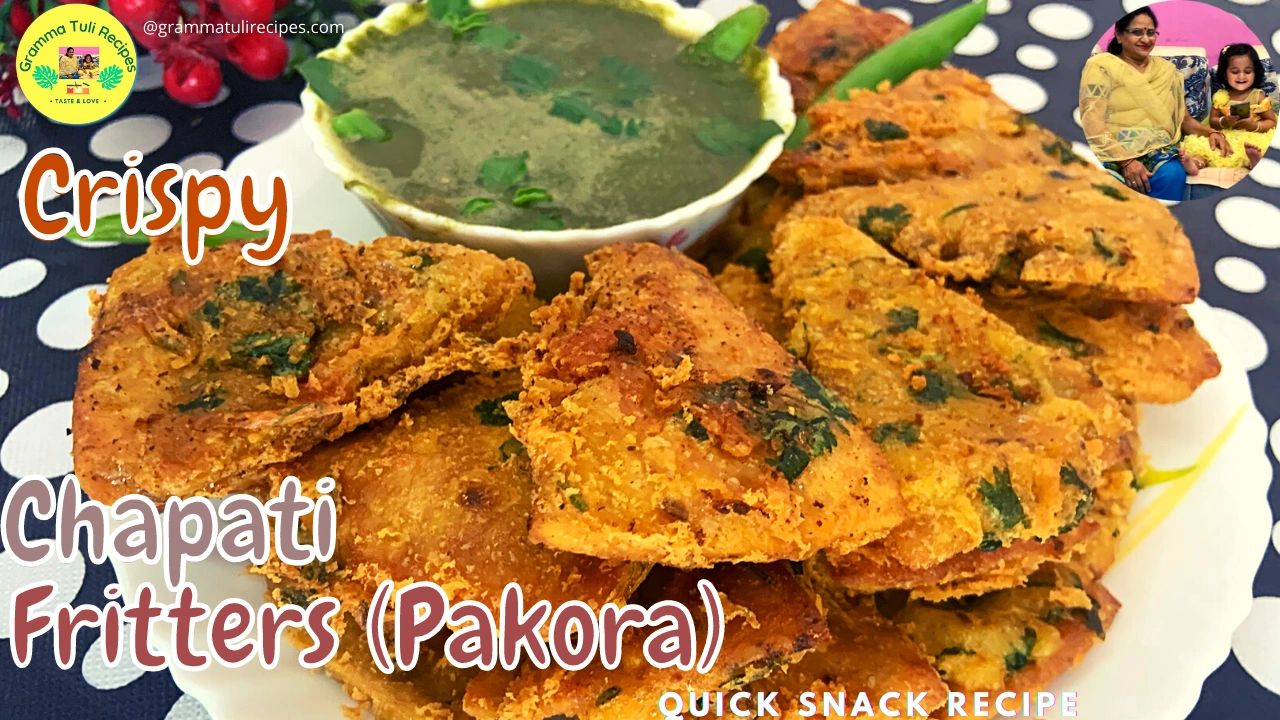 Crispy Chapati Fritters (Pakora)| Quick Snack Recipe