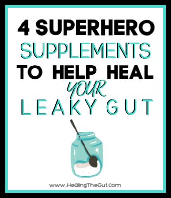 4 Superhero Supplements for Gut Health