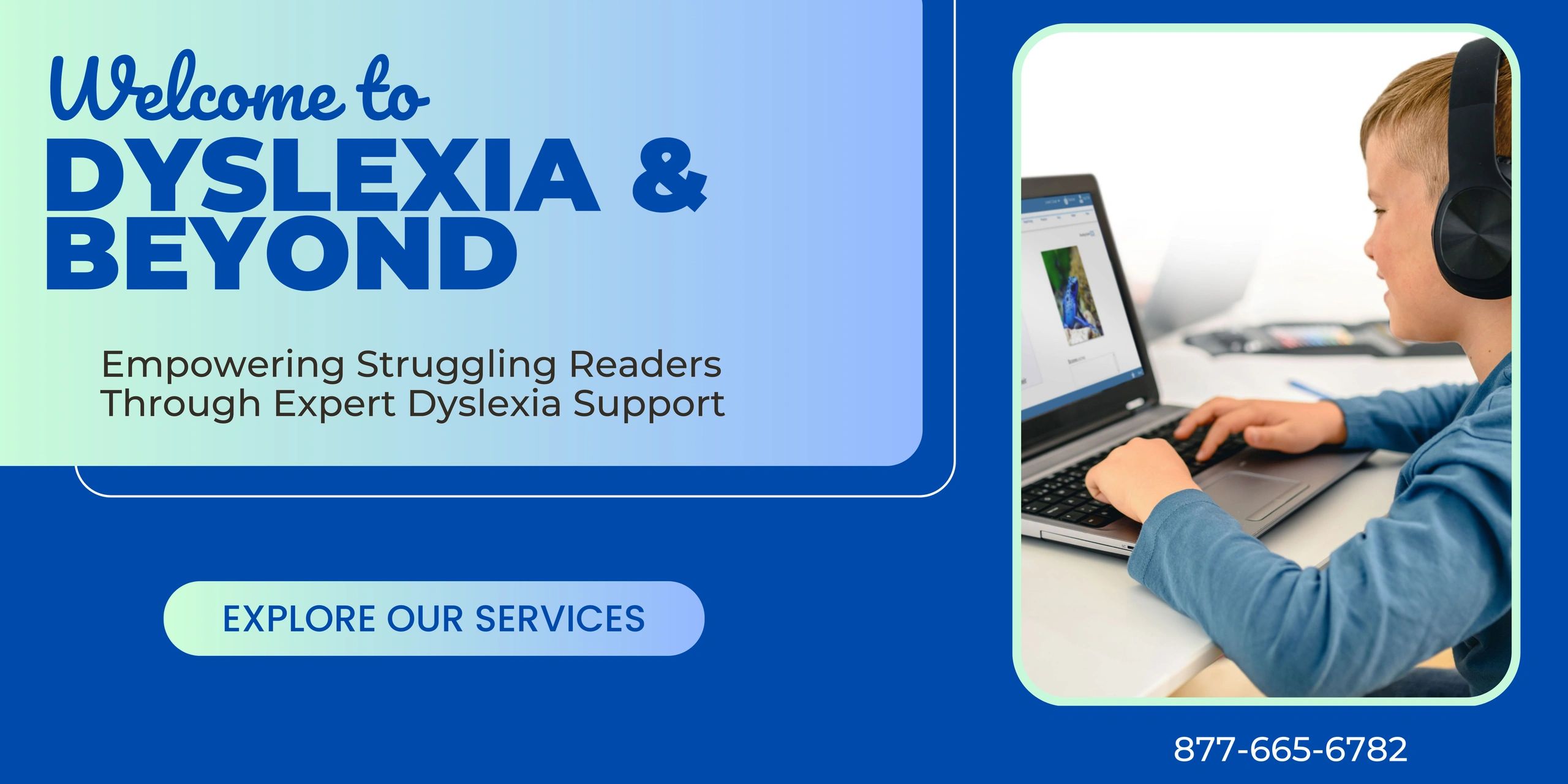 Dyslexia & Beyond