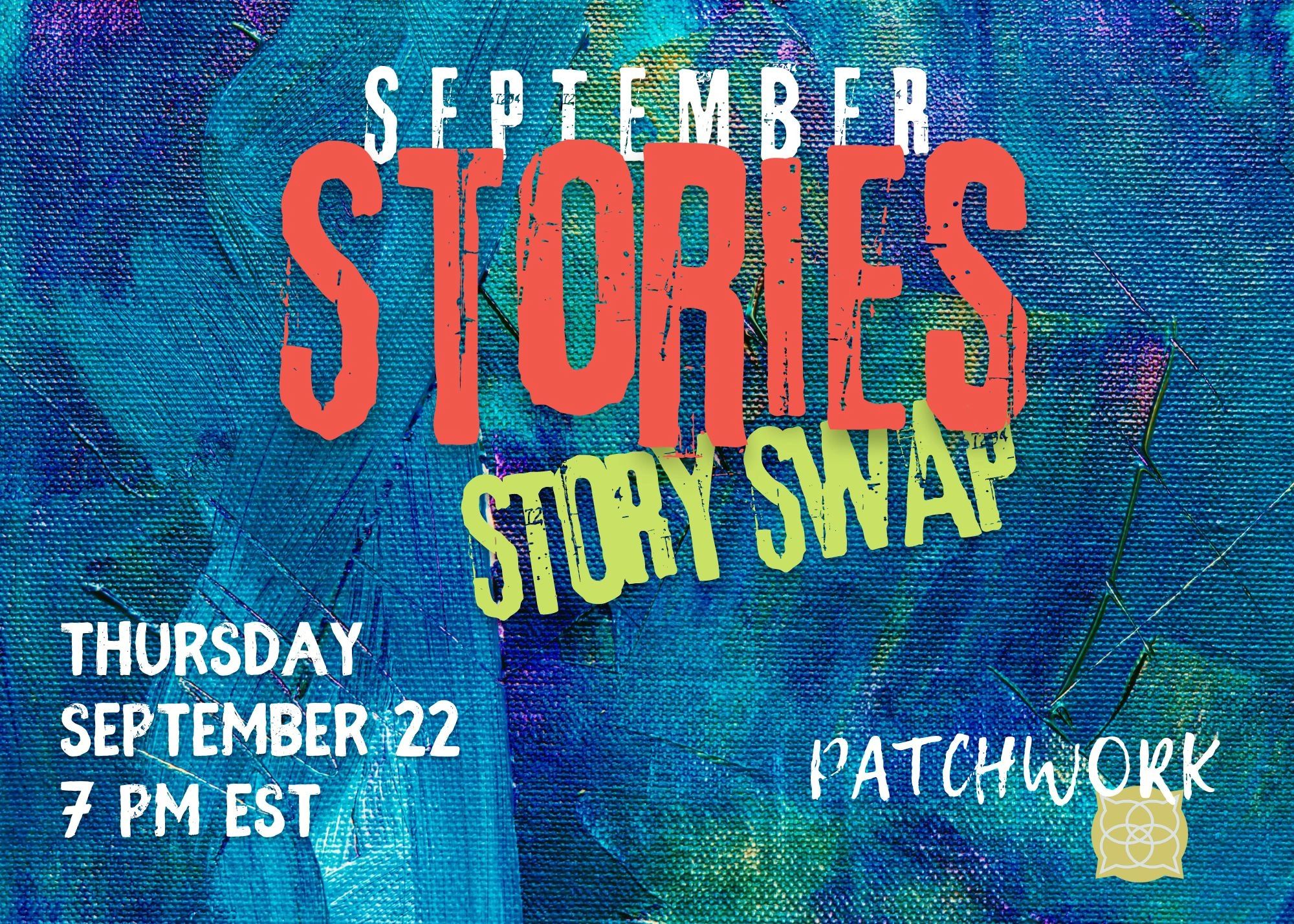 Patchwork Storytelling Guild - Storytelling, Community