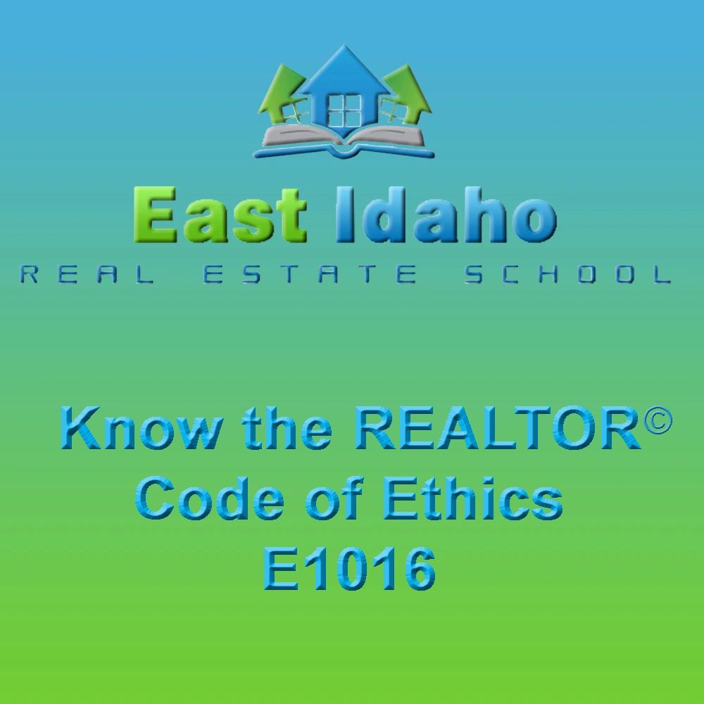 Know the REALTOR Code of Ethics Class