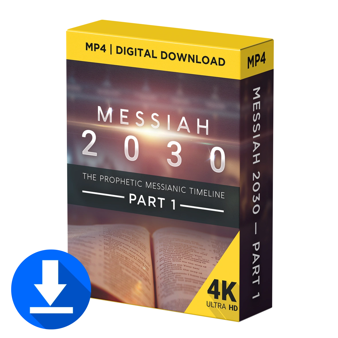 DIGITAL DOWNLOAD - Messiah 2030 ~ The Prophetic Messianic Timeline - Part 1