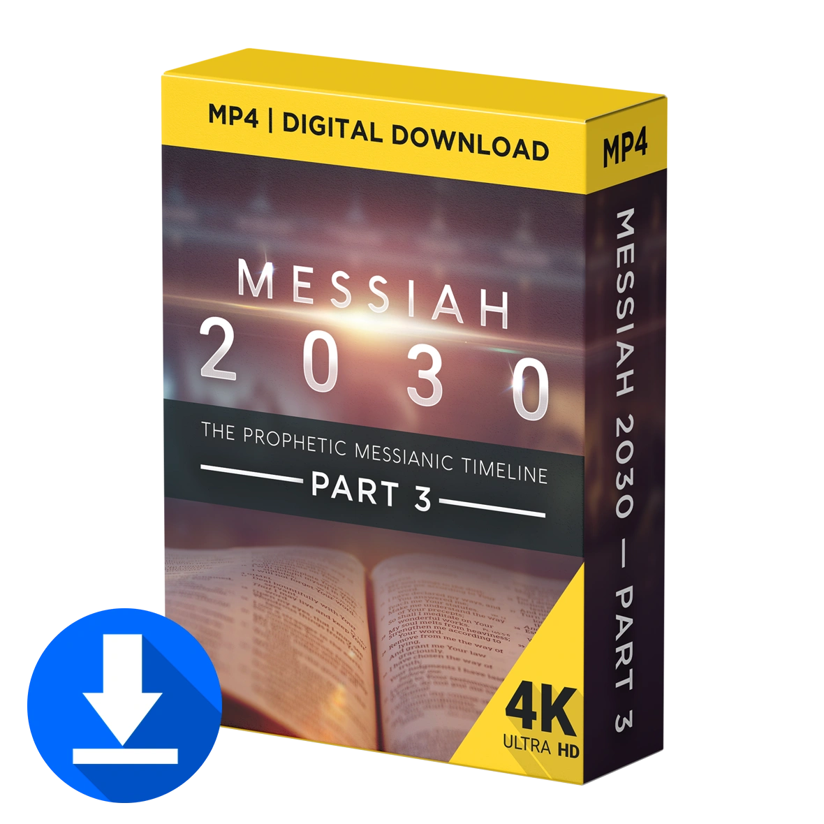 DIGITAL DOWNLOAD - Messiah 2030 ~ The Prophetic Messianic Timeline - Part 3