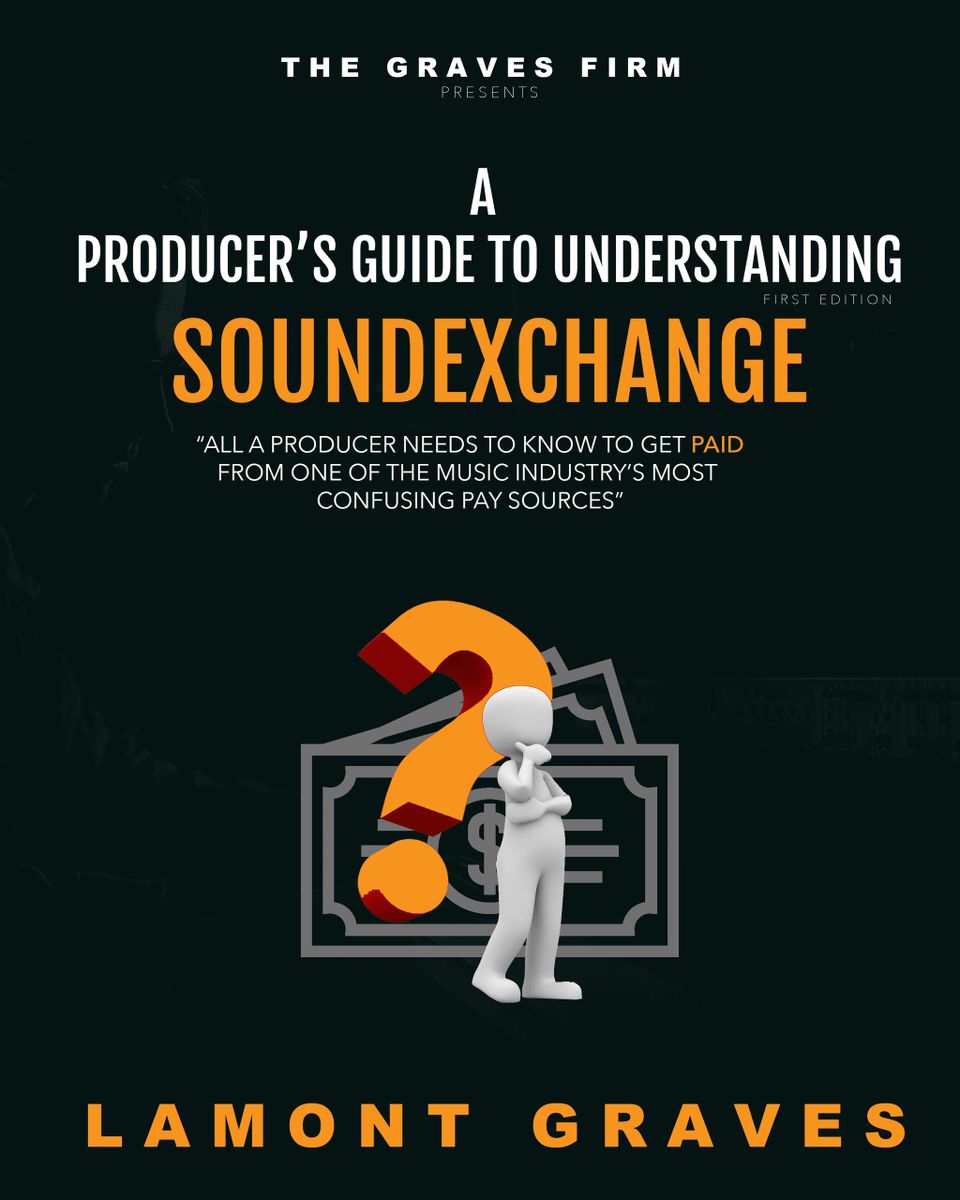 A Producer's Guide to Understanding SoundExchange (50% OFF)