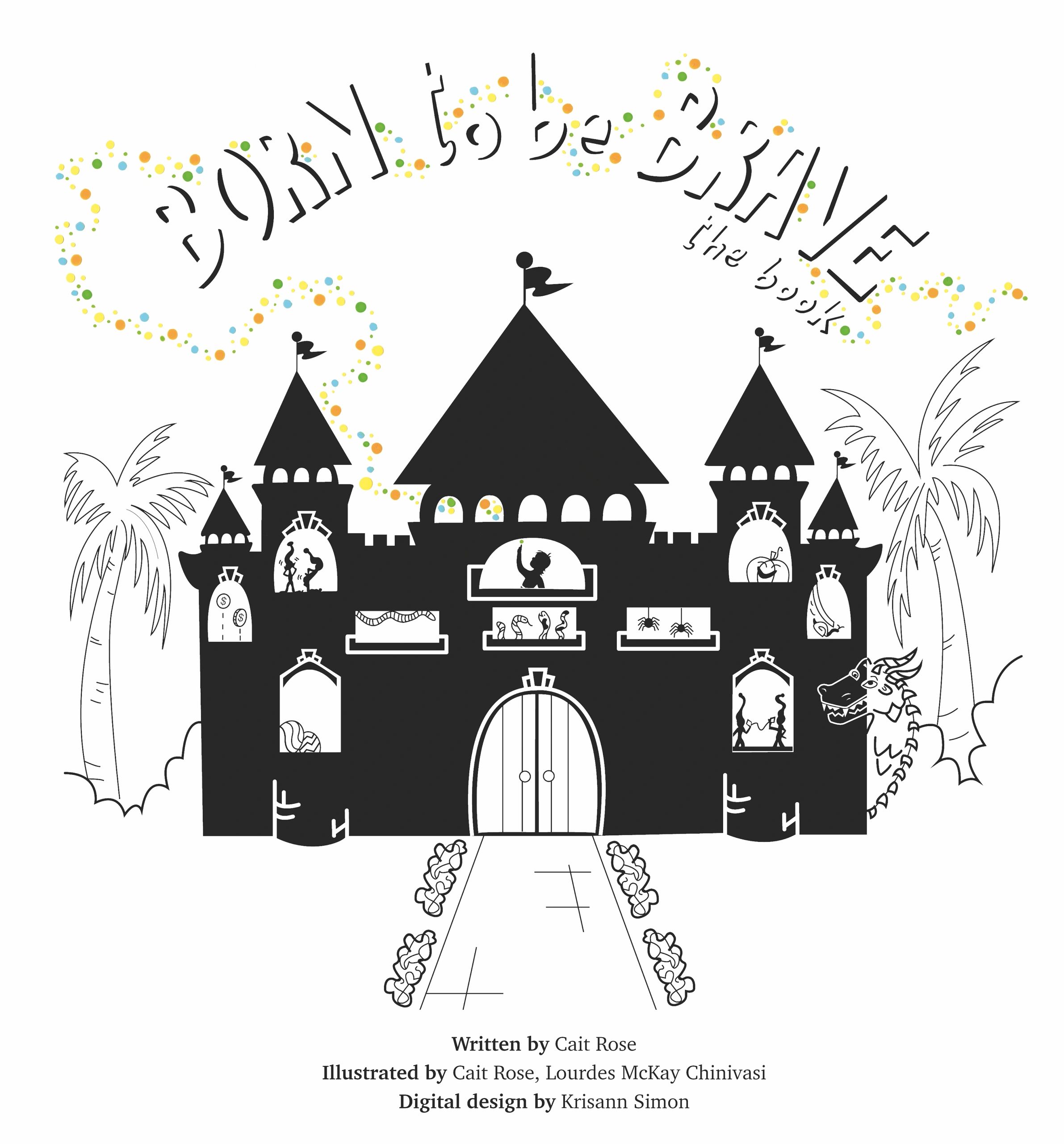 Born to Be Brave The Book - Back to School Book for Young Mind Development