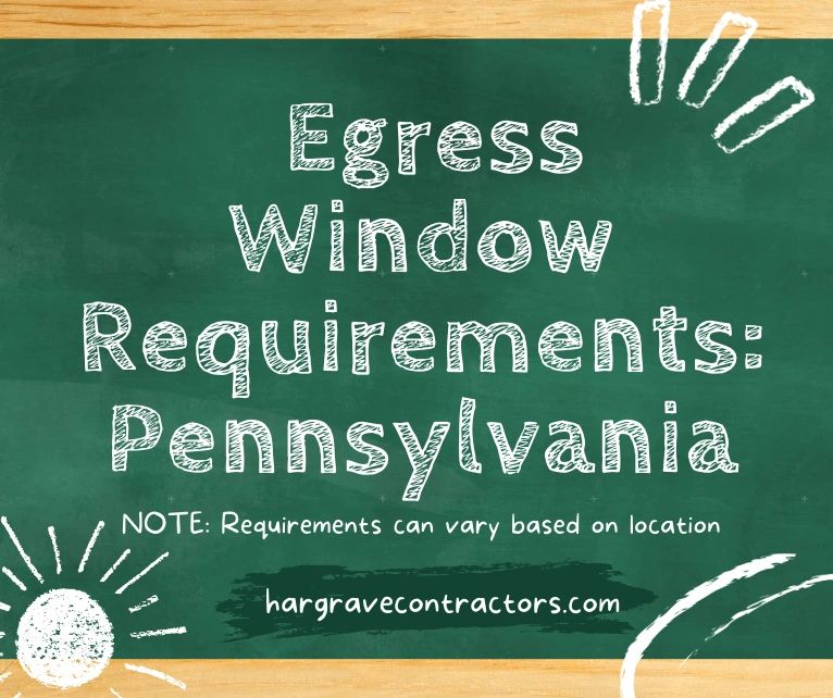 Egress Window Requirements for Pennsylvania (PA)
