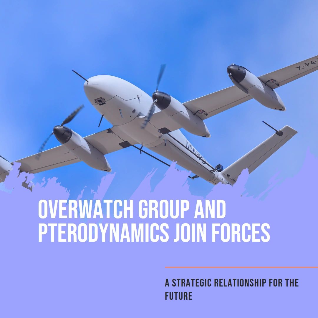 Overwatch Group and PteroDynamics Ink Strategic Relationship