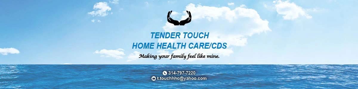 Tender Touch Home Health Care