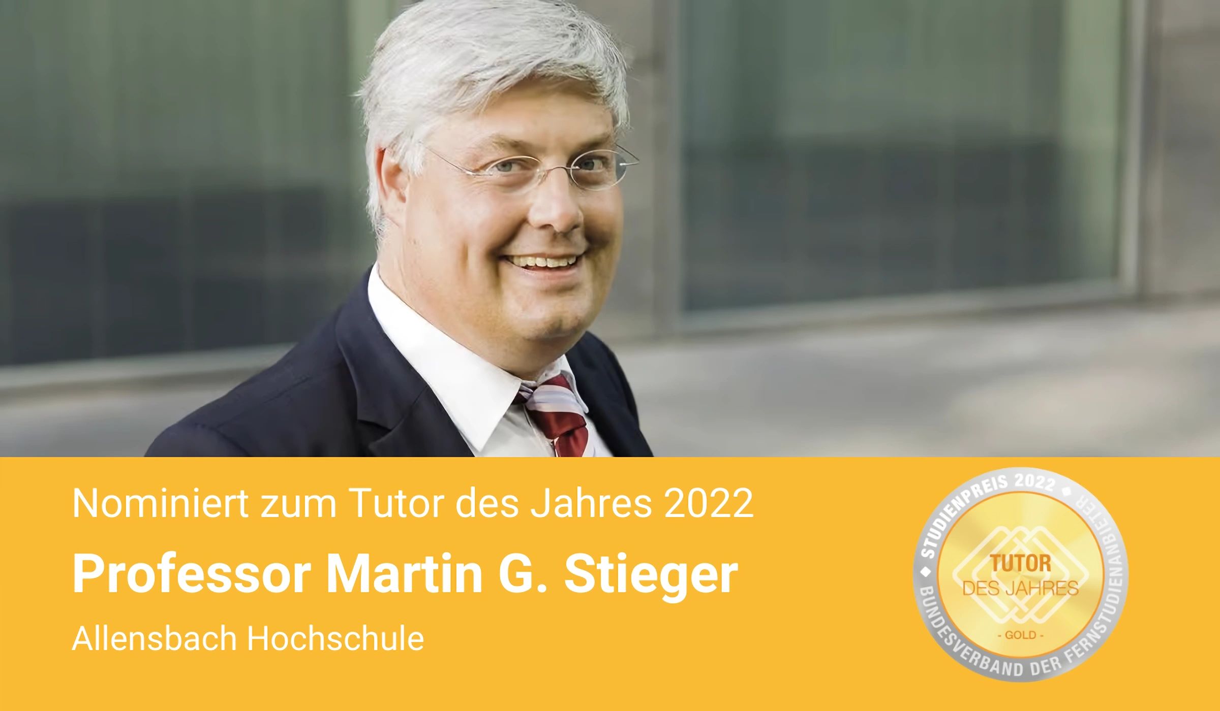 Wahl zum Tutor des Jahres 2022 - Martin Stieger nominiert