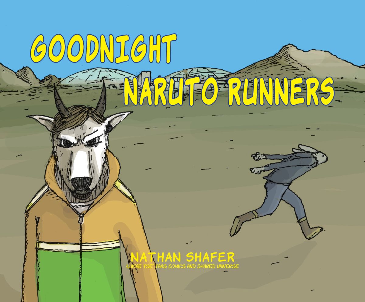 Goodnight Naruto Runners