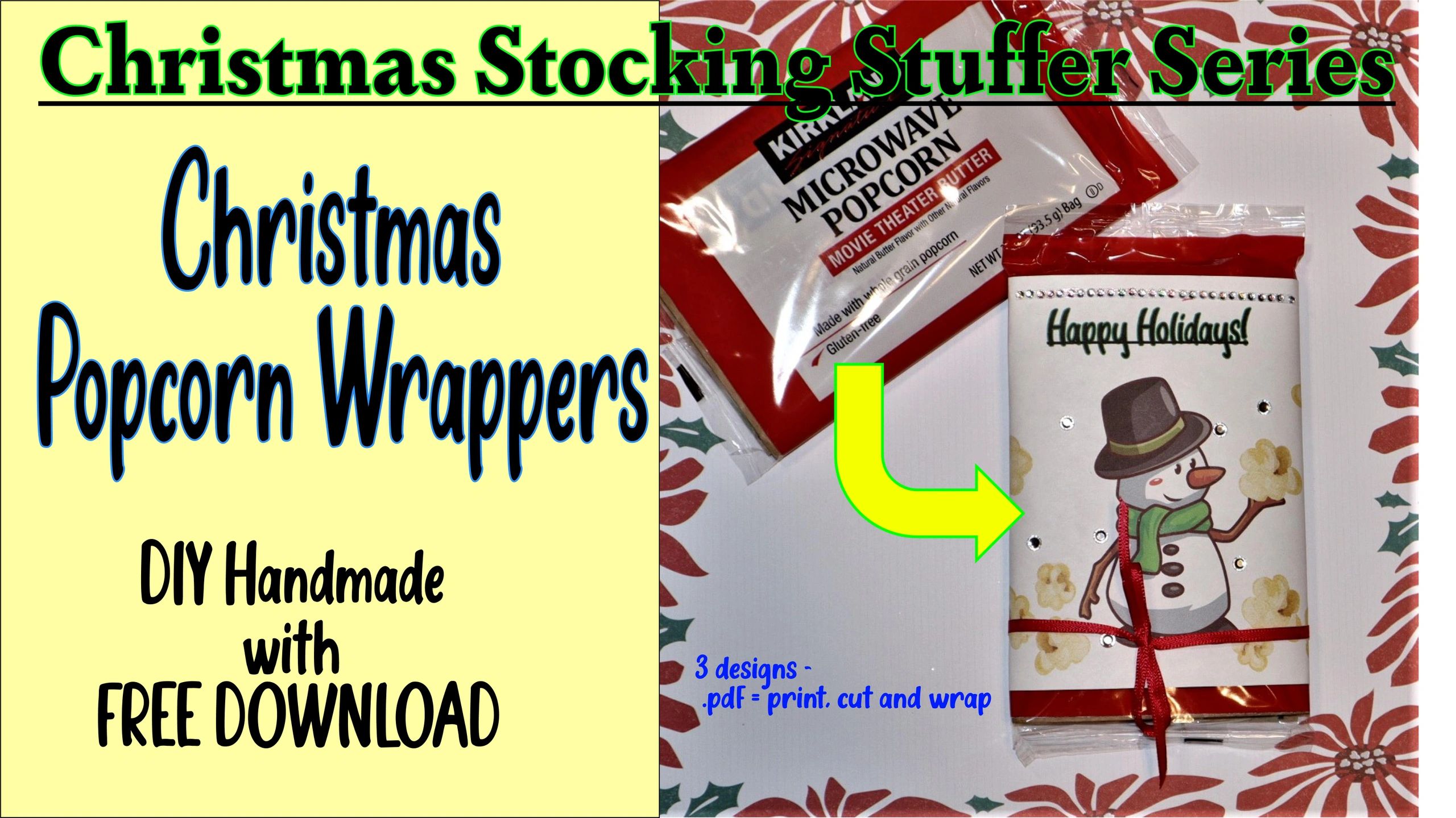 Christmas Popcorn Wrapper - Stocking Stuffer Gift