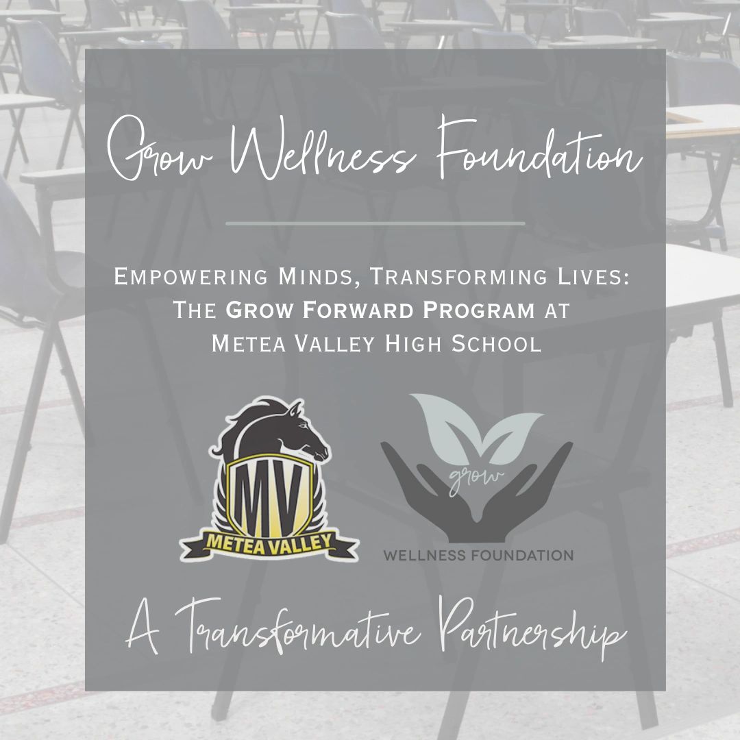 Grow Wellness Foundation Partners with Metea Valley High School