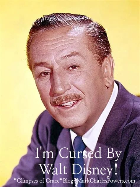 I’m Cursed By Walt Disney!