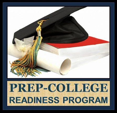 College Readiness and Success - PREP-College Readiness Program