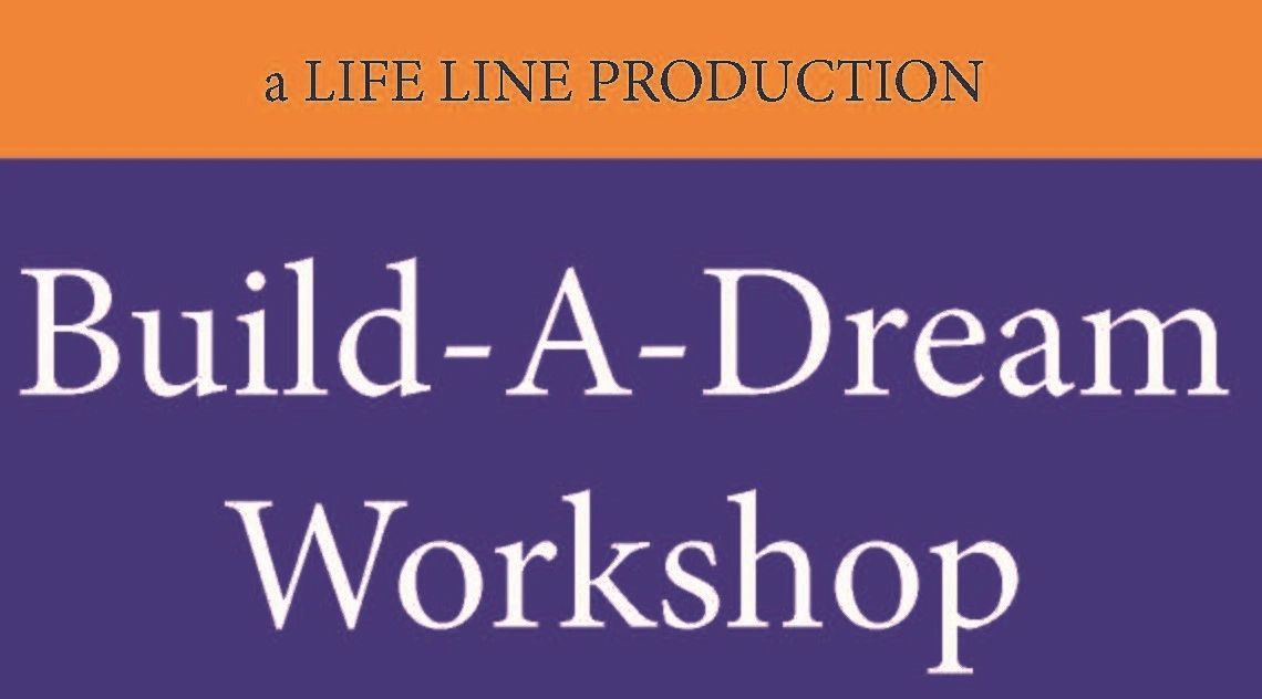 Build-A-Dream Workshop