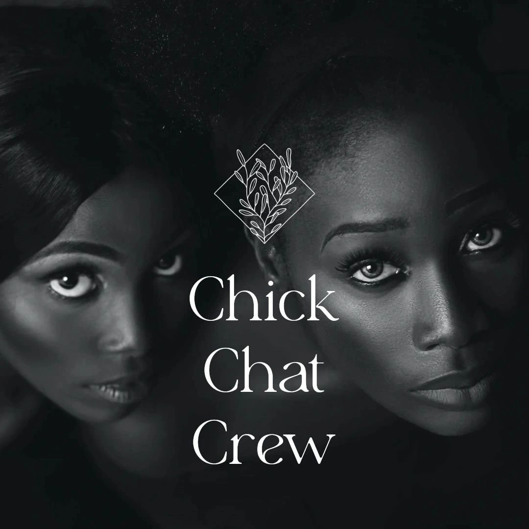 Chick Chat Crew
