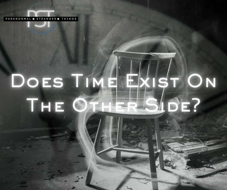 Does Time Exist On The Other Side?