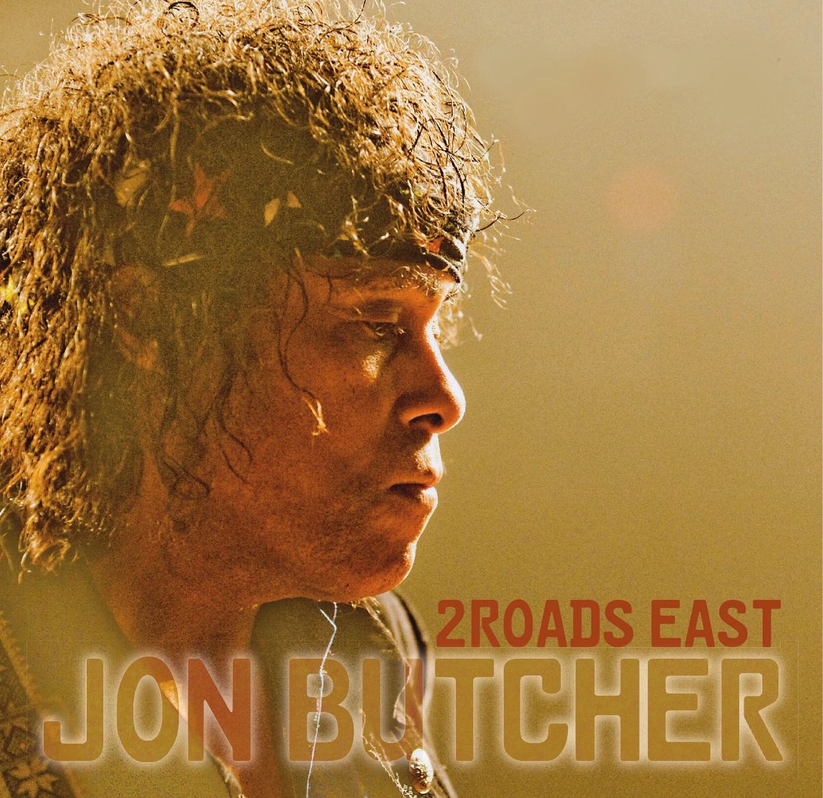 Jon Butcher 2Roads East CD