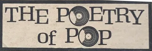 “The Poetry of Pop” 50th Anniversary