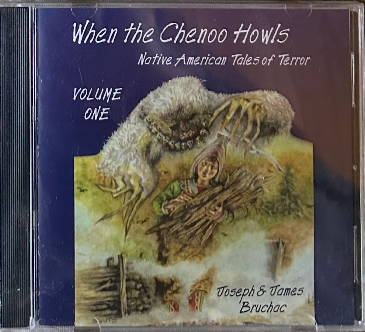 When the Chenoo Howls: Native American Tales of Terror Volume One