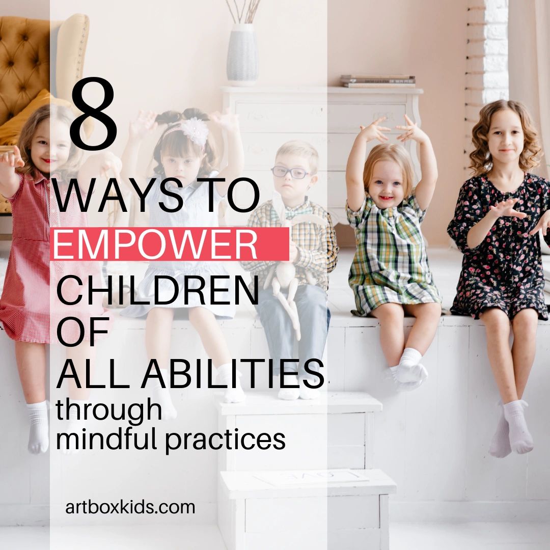 8 Ways to Empower Children of All Abilities