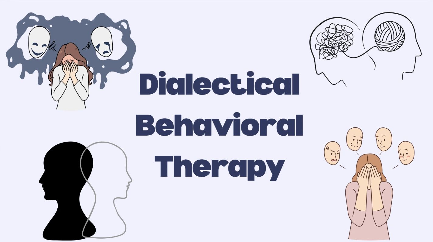 What Is DBT? A Guide to Dialectical Behavioral Therapy