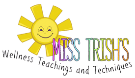 Miss Trish's Wellness Teachings and Techniques - Home