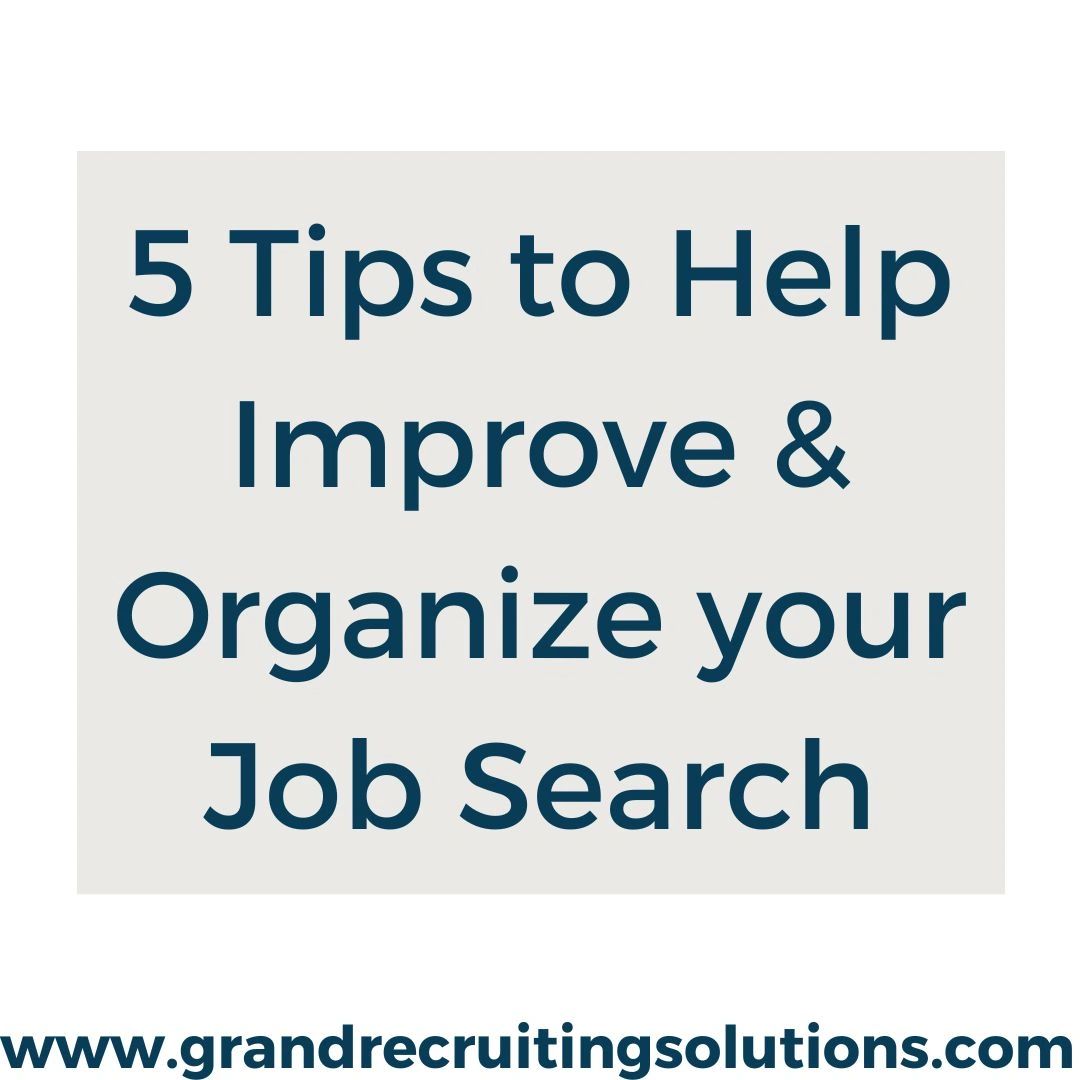 5 Tips to Help Improve & Organize your Job Search