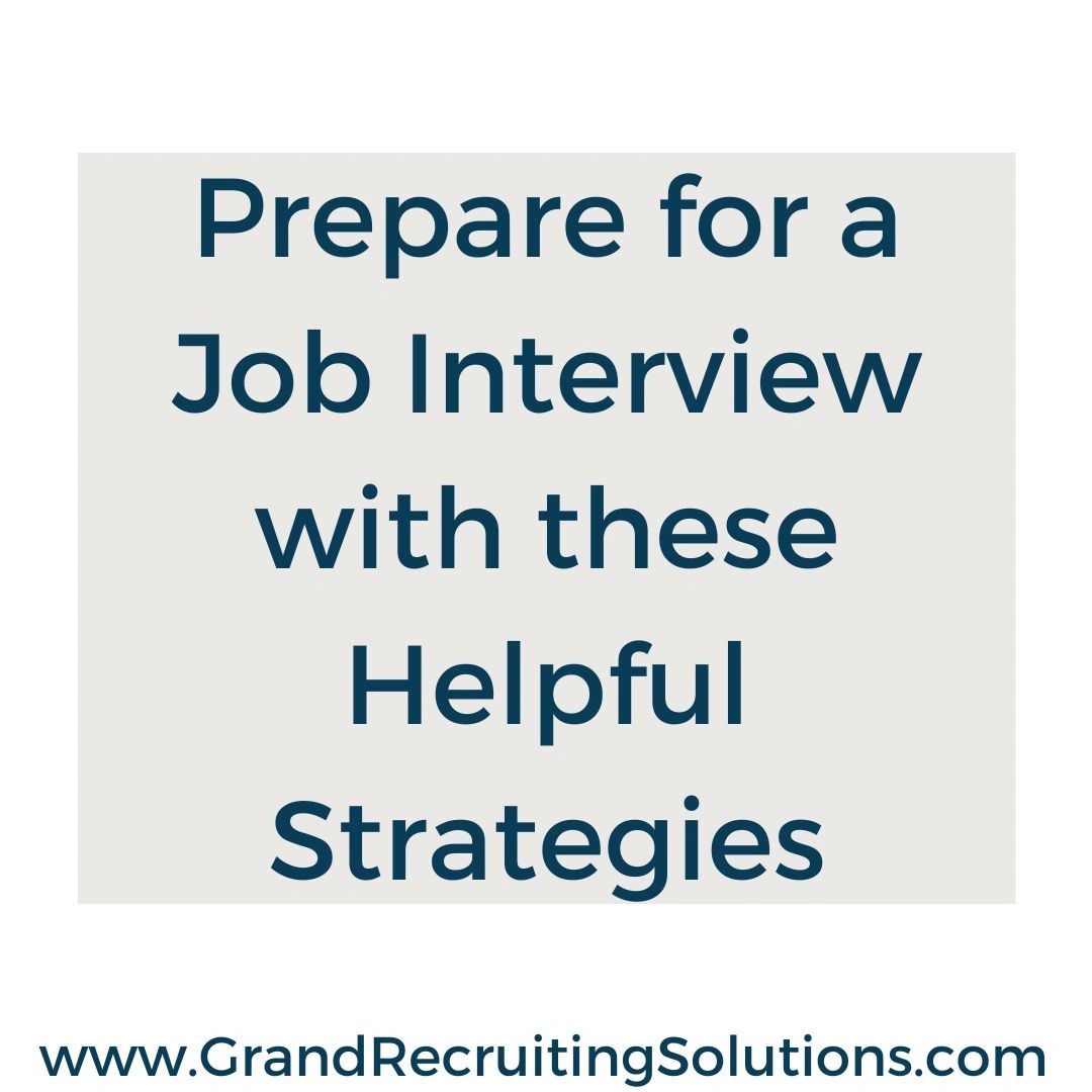 Prepare for a Job Interview with these Helpful Strategies