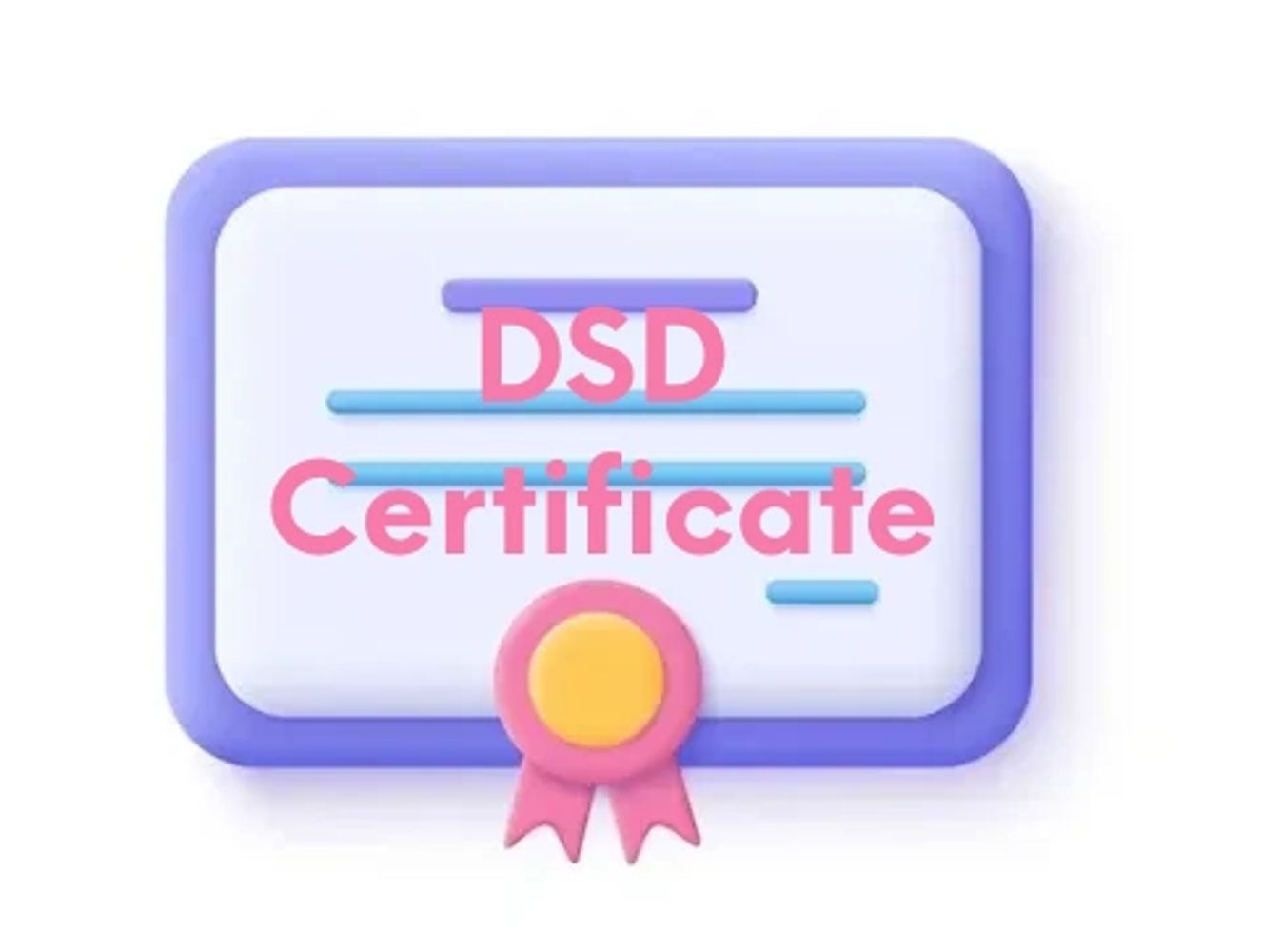 Dsd Certificate Online - Joshua Tree Private School