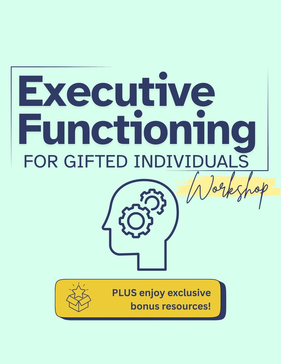 Executive Functioning and Gifted Learners