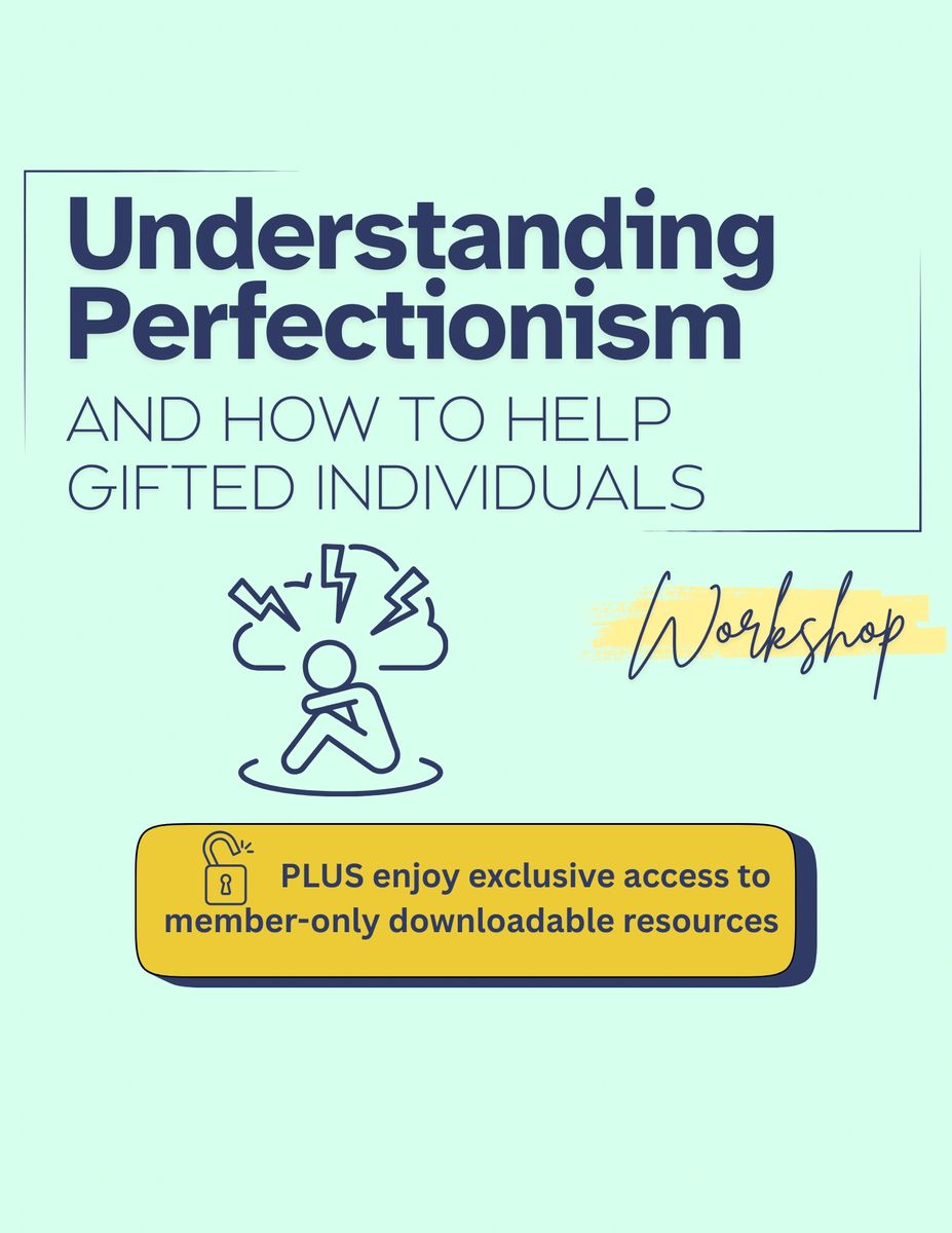 Understanding Perfectionism and Giftedness