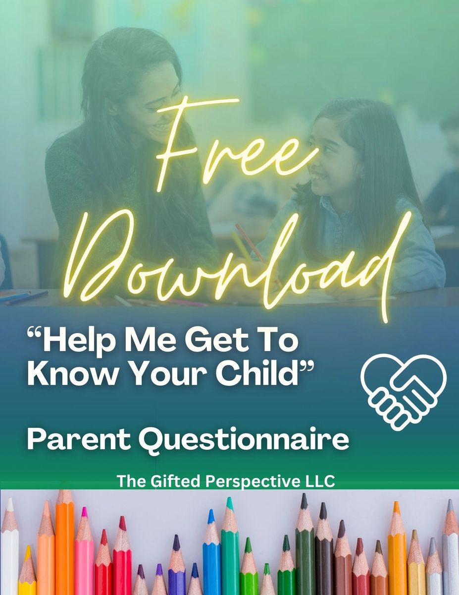 "Help me get to know your child" - Parent Questionnaire