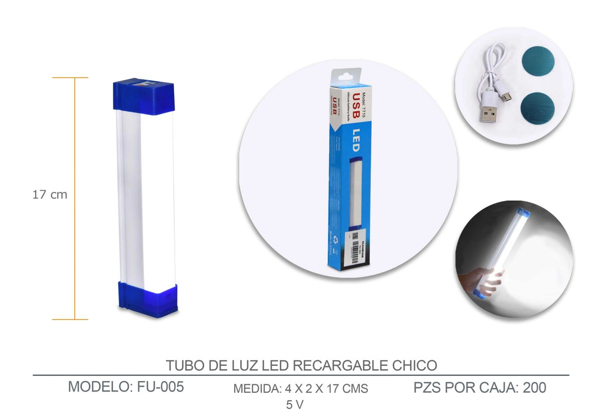 TUBO DE LUZ LED RECARGABLE CHICO 5V/FU-005