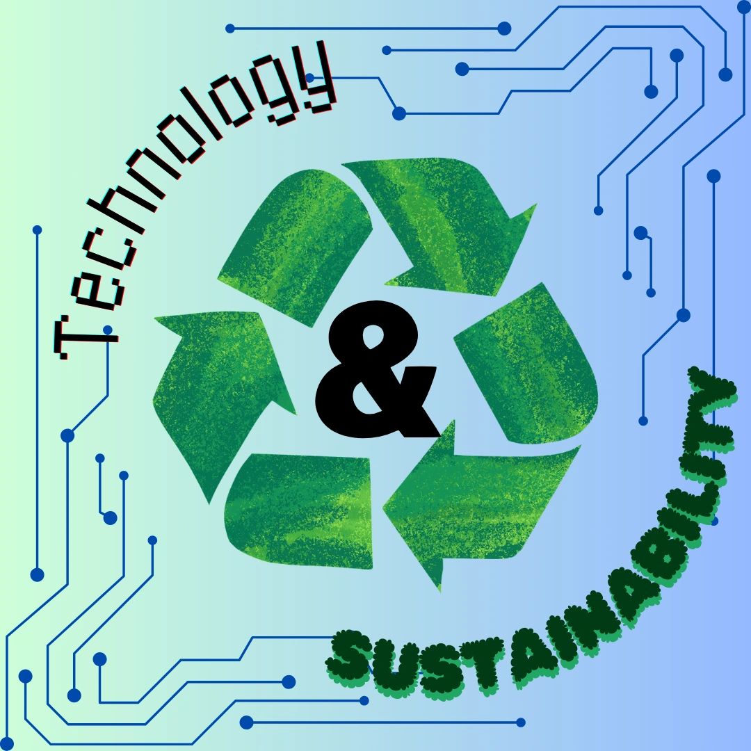 The Role Of Technology In Sustainable Living