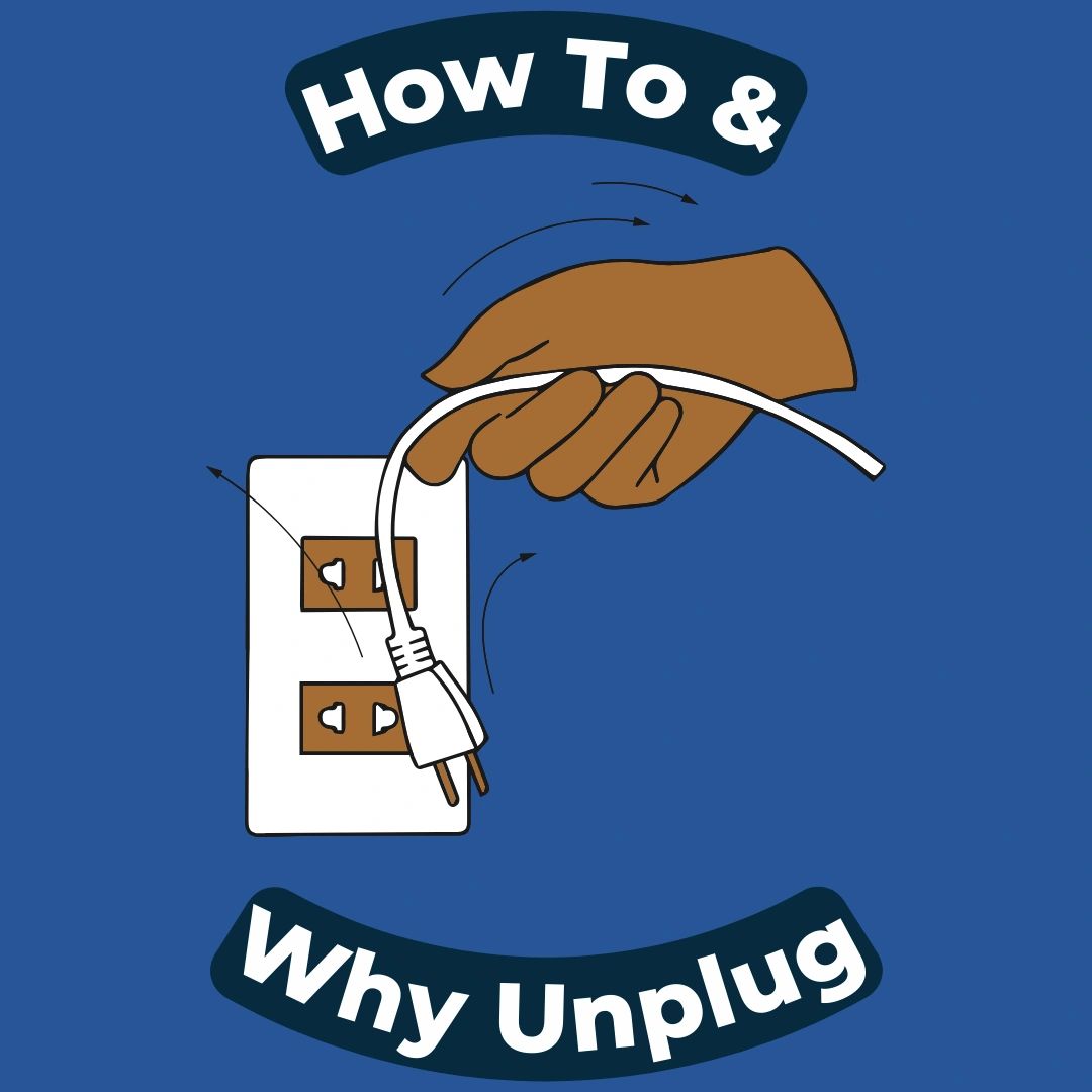 How to and Why Unplug in a Hyperconnected World?
