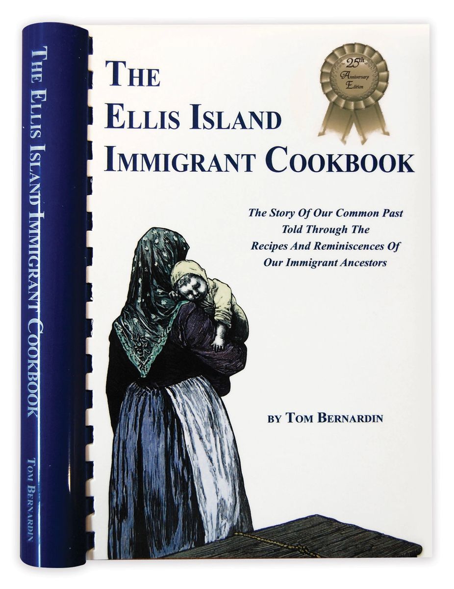 The Ellis Island Immigrant Cookbook